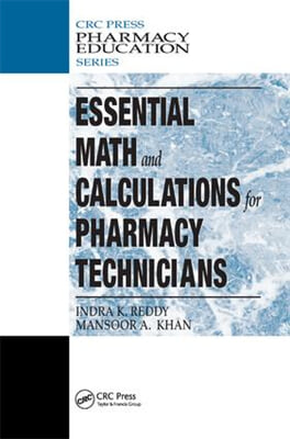 Essential Math and Calculations for Pharmacy Technicians - 예스24