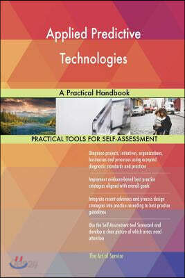 Applied Predictive Technologies: A Practical Handbook - 예스24