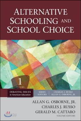 Alternative Schooling and School Choice - 예스24