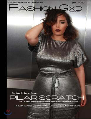 Fashion Gxd Magazine: Celebrity Wardrobe Stylist Pilar Scratch - 예스24