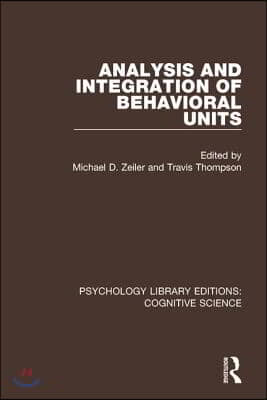 Analysis and Integration of Behavioral Units - 예스24