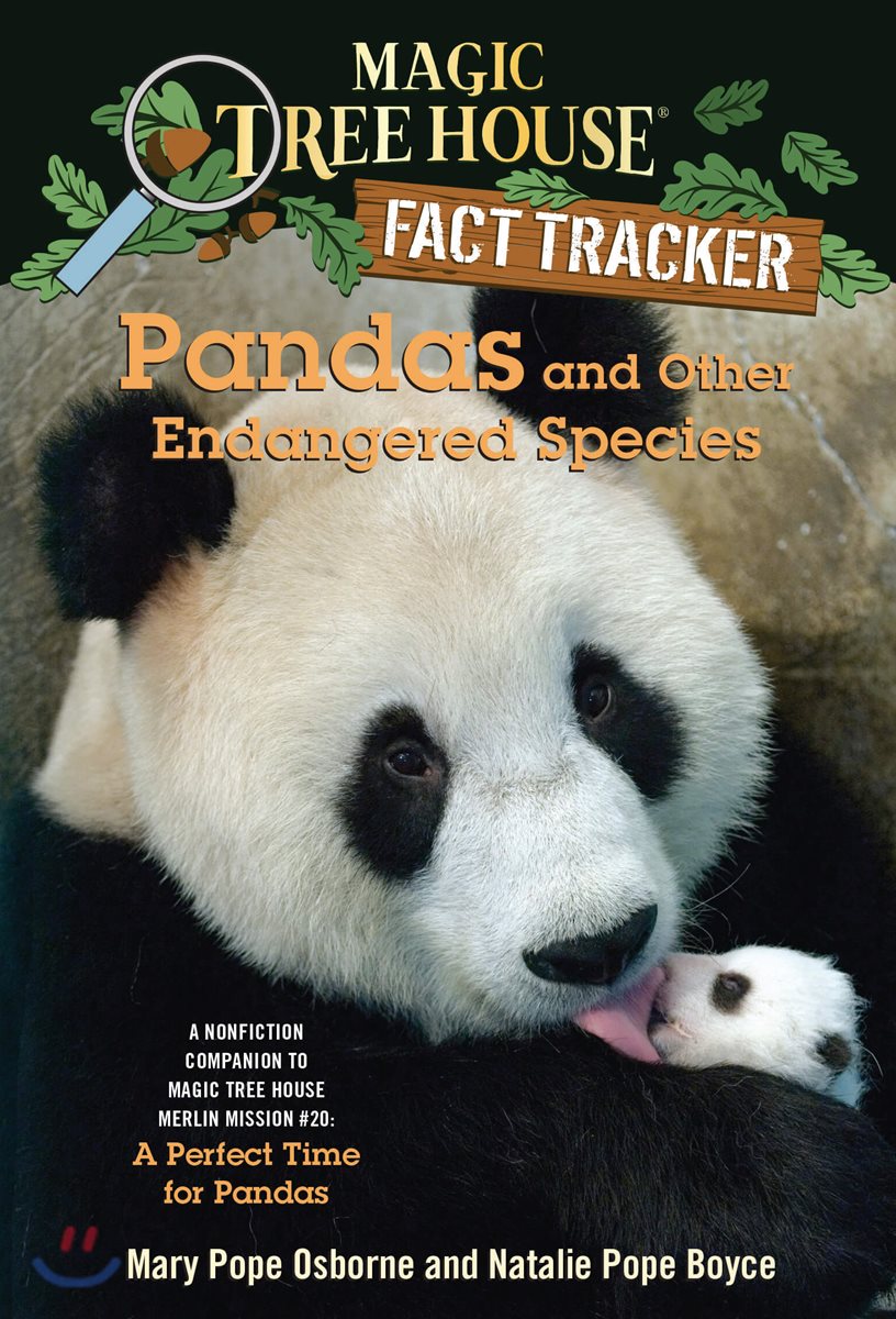 (Magic Tree House Fact Tracker #26) Pandas and Other Endangered Species ...