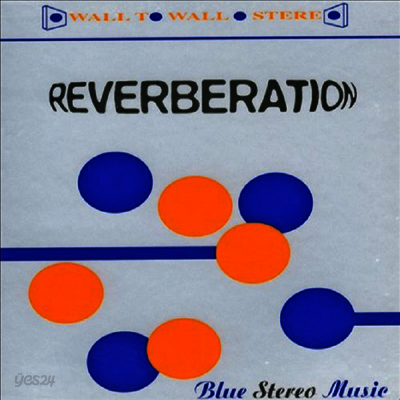 Reverberation - Blue Stereo Music (CD) - 예스24
