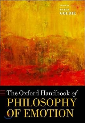 The Oxford Handbook of Philosophy of Emotion - 예스24