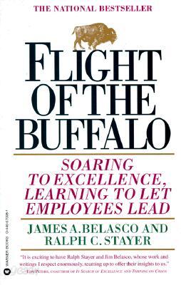 Flight of the Buffalo: Soaring to Excellence, Learning to Let Employees Lead - 예스24