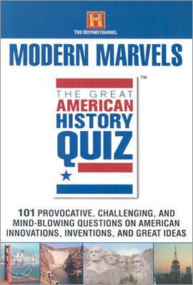 Modern Marvels: 101 Provocative, Challenging, and Mind-Blowing ...