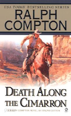 Ralph Compton Death Along the Cimarron - 예스24