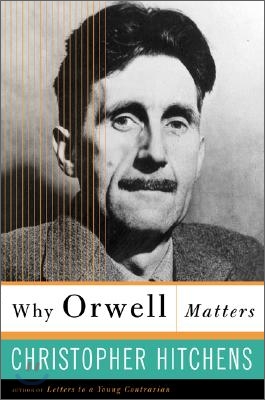 Why Orwell Matters - 예스24
