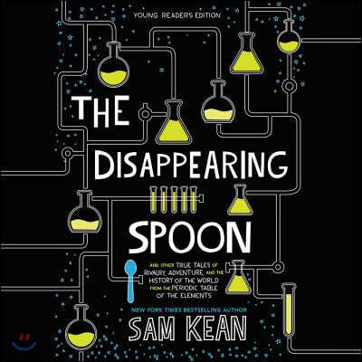 The Disappearing Spoon - 예스24