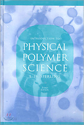 [Sperling]Introduction to Physical Polymer Science 3/E - YES24