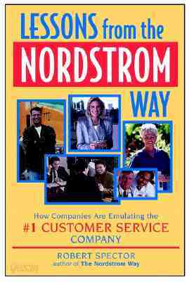 Lessons from the Nordstrom Way: How Companies Are Emulating the #1 ...