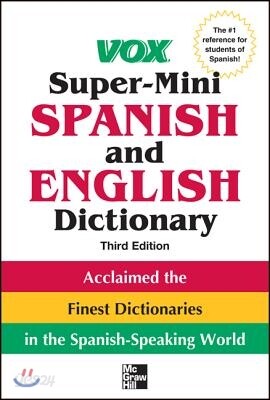 Vox Super-Mini Spanish and English Dictionary - 예스24