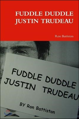 Fuddle Duddle Justin Trudeau - 예스24