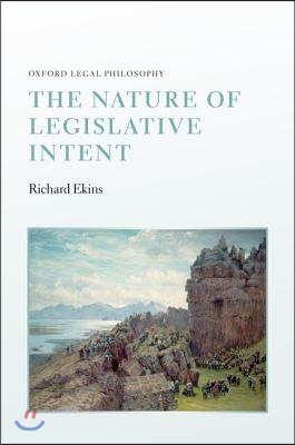 The Nature of Legislative Intent - 예스24