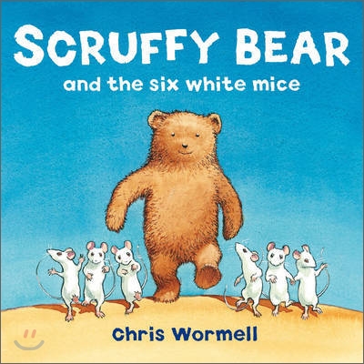 Scruffy Bear and the Six White Mice - 예스24