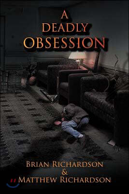 A Deadly Obsession - 예스24