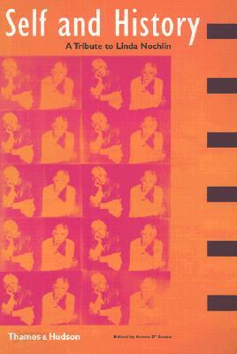 Self and History: A Tribute to Linda Nochlin - 예스24