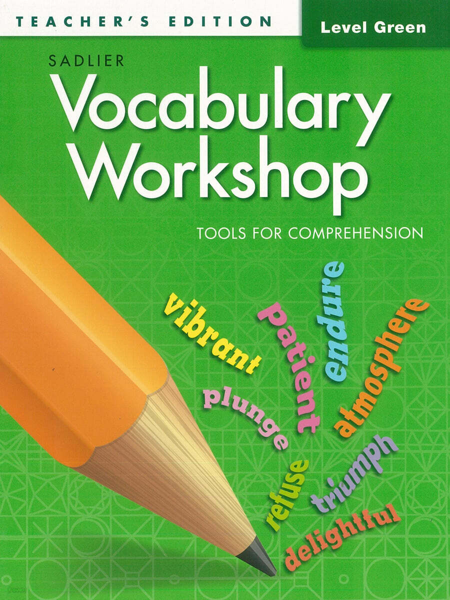 Vocabulary Workshop Tools for Comprehension Green (G-3) : Teacher's ...
