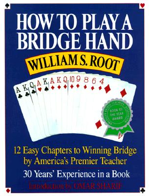How to Play a Bridge Hand: 12 Easy Chapters to Winning Bridge by ...