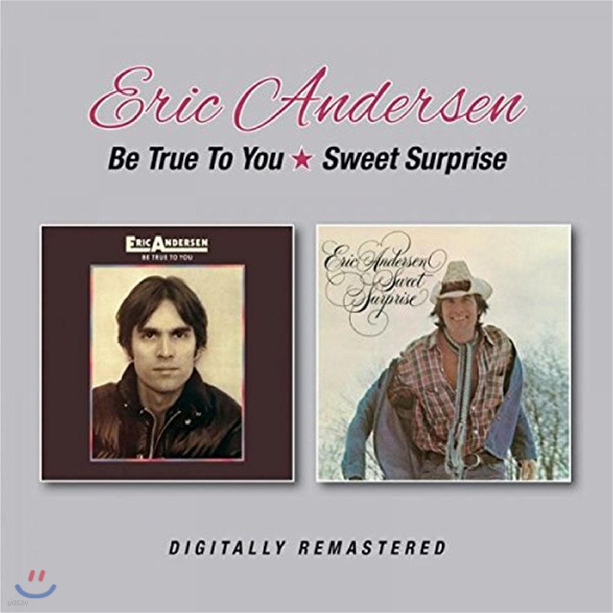 Eric Andersen (에릭 앤더슨) - Be True To You / Sweet Surprise - 예스24