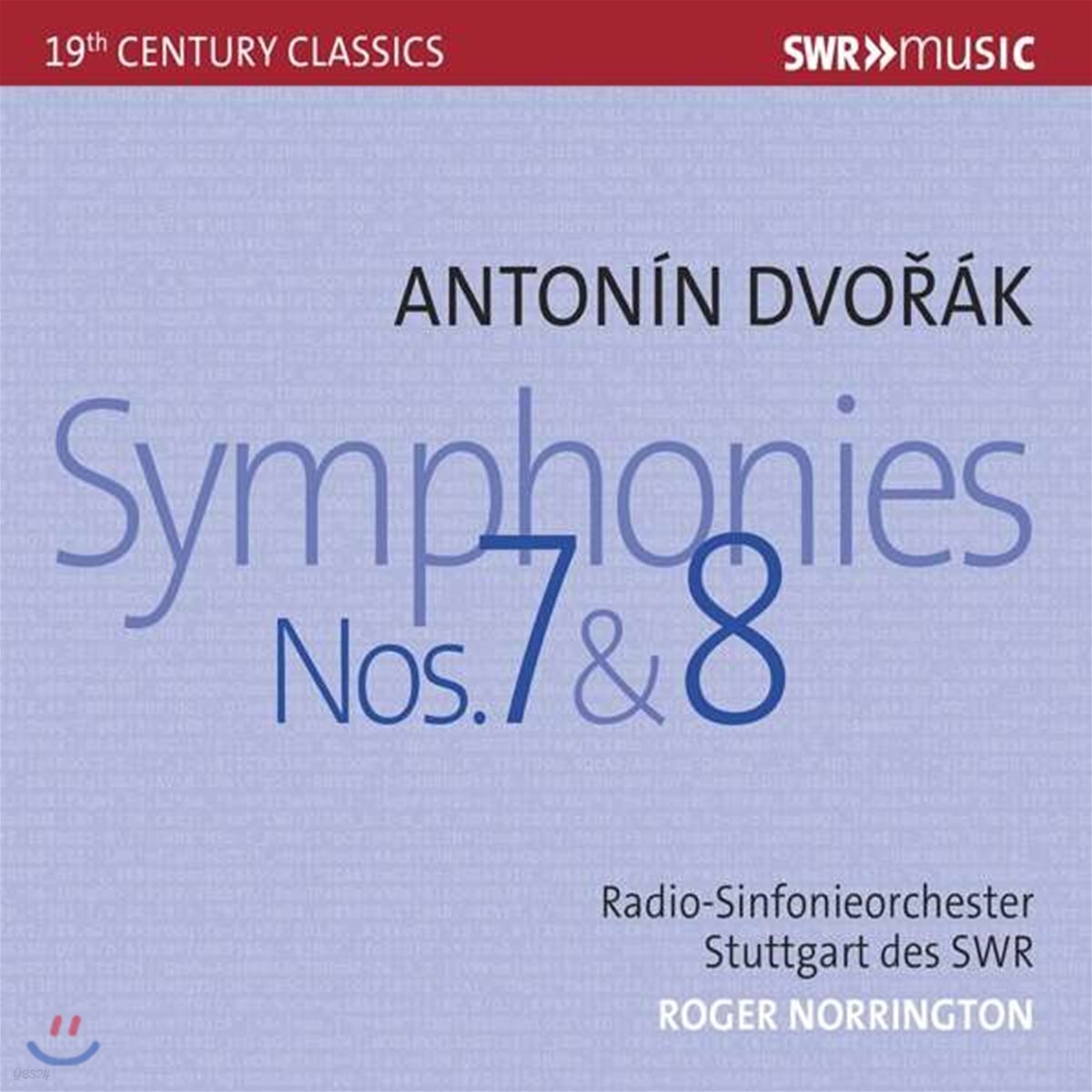 Roger Norrington 드보르작: 교향곡 7 & 8번 (Dvorak: Symphonies Nos. 7 & 8) - 예스24