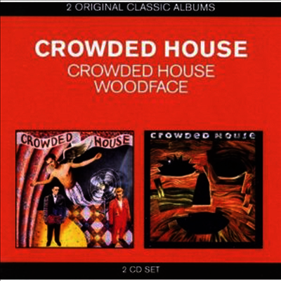 Crowded House - 2 Original Classic Albums (Crowded House + Woodface ...