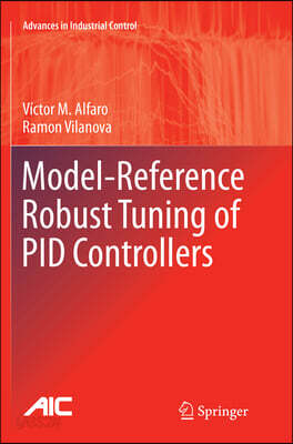 Model-reference Robust Tuning of Pid Controllers - 예스24