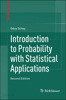 Introduction to Probability With Statistical Applications - 예스24