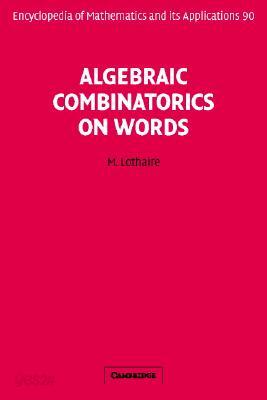 Algebraic Combinatorics on Words - 예스24
