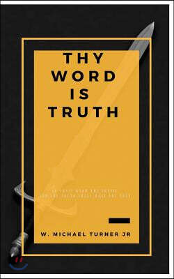 Thy Word Is Truth - 예스24