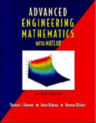 Advanced Engineering Mathematics Using Matlab - 예스24