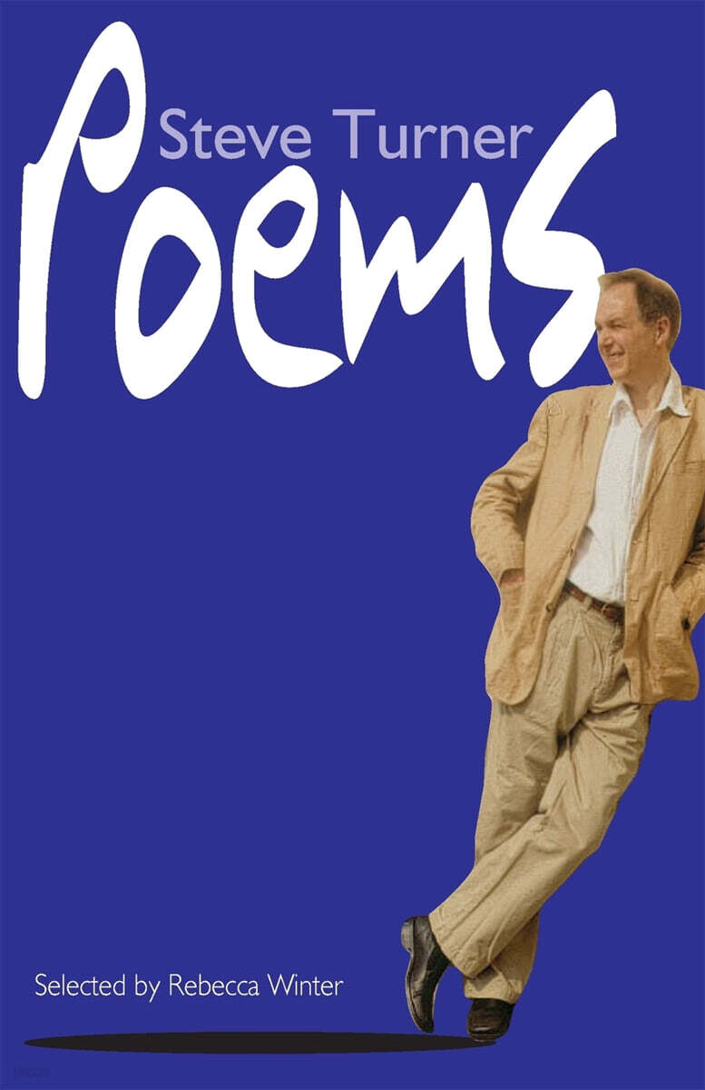 Steve Turner: Poems - 예스24