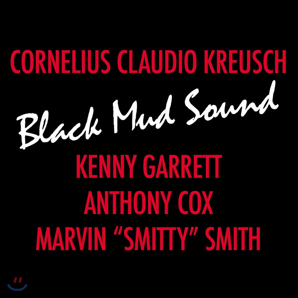 Cornelius Claudio Kreusch - Black Mud Sound - 예스24
