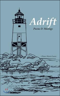 Adrift: Poems & Musings - 예스24