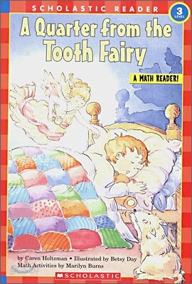 Scholastic Hello Math Reader Level 3 : A Quarter from the Tooth Fairy ...