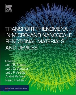 Transport Phenomena in Micro- and Nanoscale Functional Materials and ...