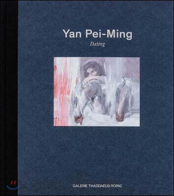 Yan Pei-Ming: Dating - 예스24