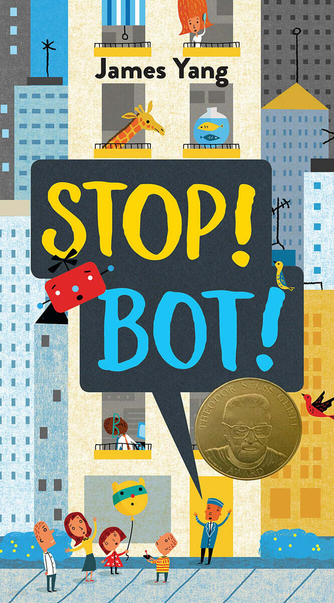 Stop! Bot! | Yang | Viking Books for Young Readers - 예스24