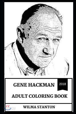 Gene Hackman Adult Coloring Book: Academy Award and Multiple Golden ...