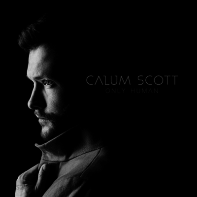 Calum Scott - Only Human (Special Edition)(CD) | Calum Scott - 예스24