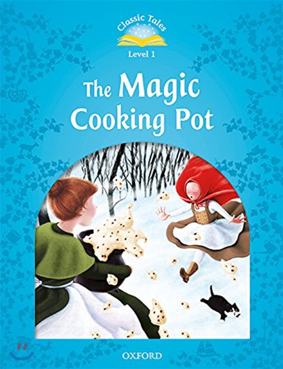 Classic Tales Level 1-7 : The Magic Cooking Pot (MP3 pack) - YES24