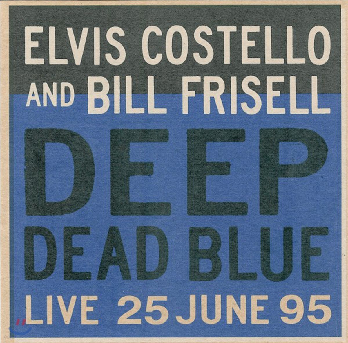 Elvis Costello & Bill Frisell (엘비스 코스텔로 & 빌 프리셀) - Deep Dead Blue [LP ...