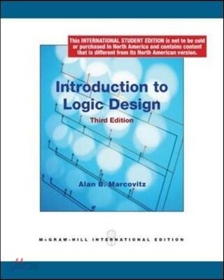 Introduction to Logic Design, 3/E | Alan B. Marcovitz | McGraw-Hill ...