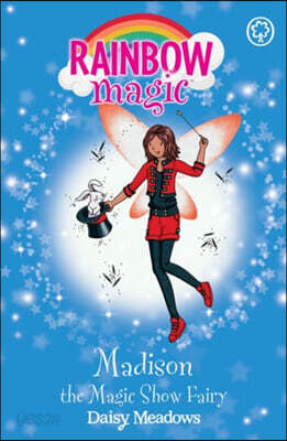 Rainbow Magic: Madison the Magic Show Fairy - 예스24