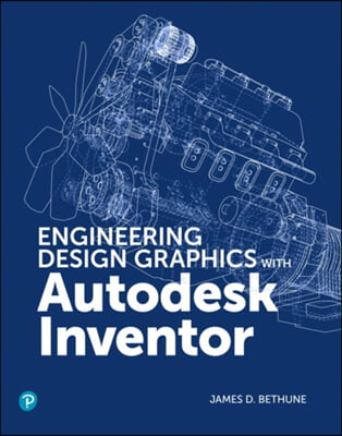 Engineering Design Graphics with Autodesk Inventor 2020 - 예스24