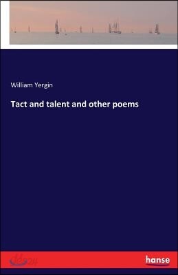Tact and talent and other poems - 예스24