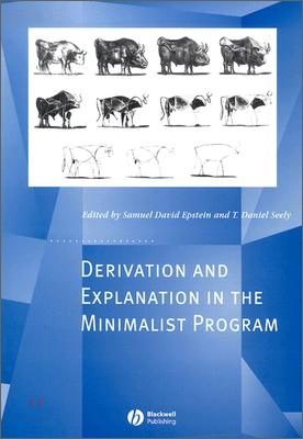 Derivation and Explanation in the Minimalist Program - 예스24