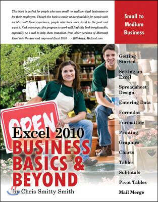 Excel 2010 - Business Basics & Beyond - 예스24
