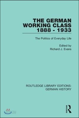 German Working Class 1888 - 1933 - 예스24