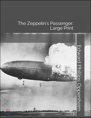 The Zeppelin's Passenger: Large Print - 예스24